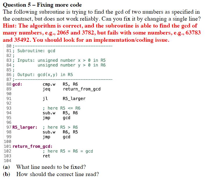 Solved Question 5 - Fixing more code ⋯cd of two numbers as | Chegg.com