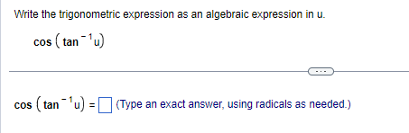 Solved Write the trigonometric expression as an algebraic | Chegg.com