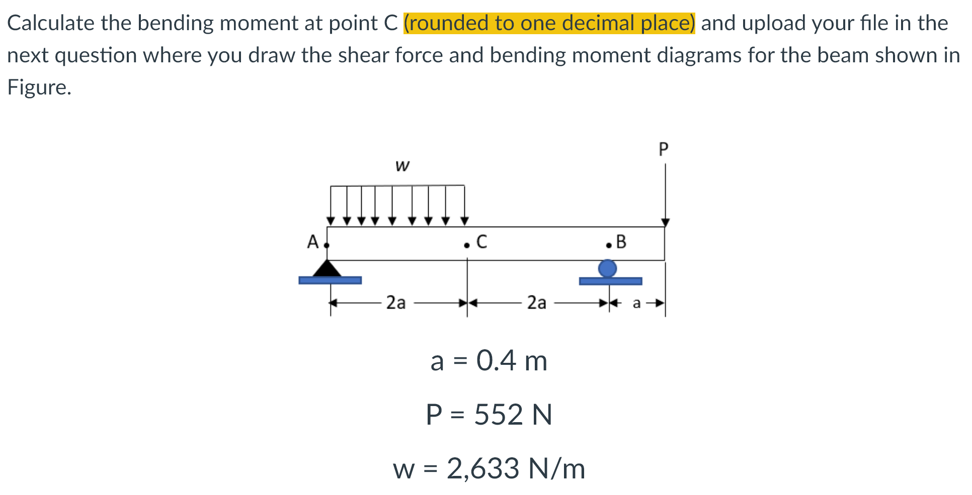 Solved Calculate the bending moment at point C (rounded to | Chegg.com