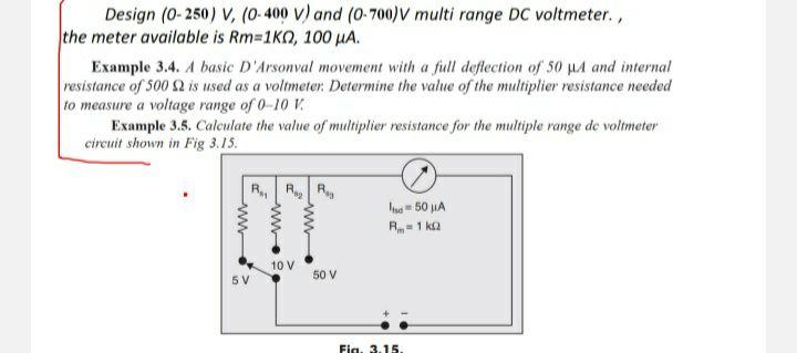 Solved Design (0-250) V, (0-400 V) and (0-700)V multi range | Chegg.com