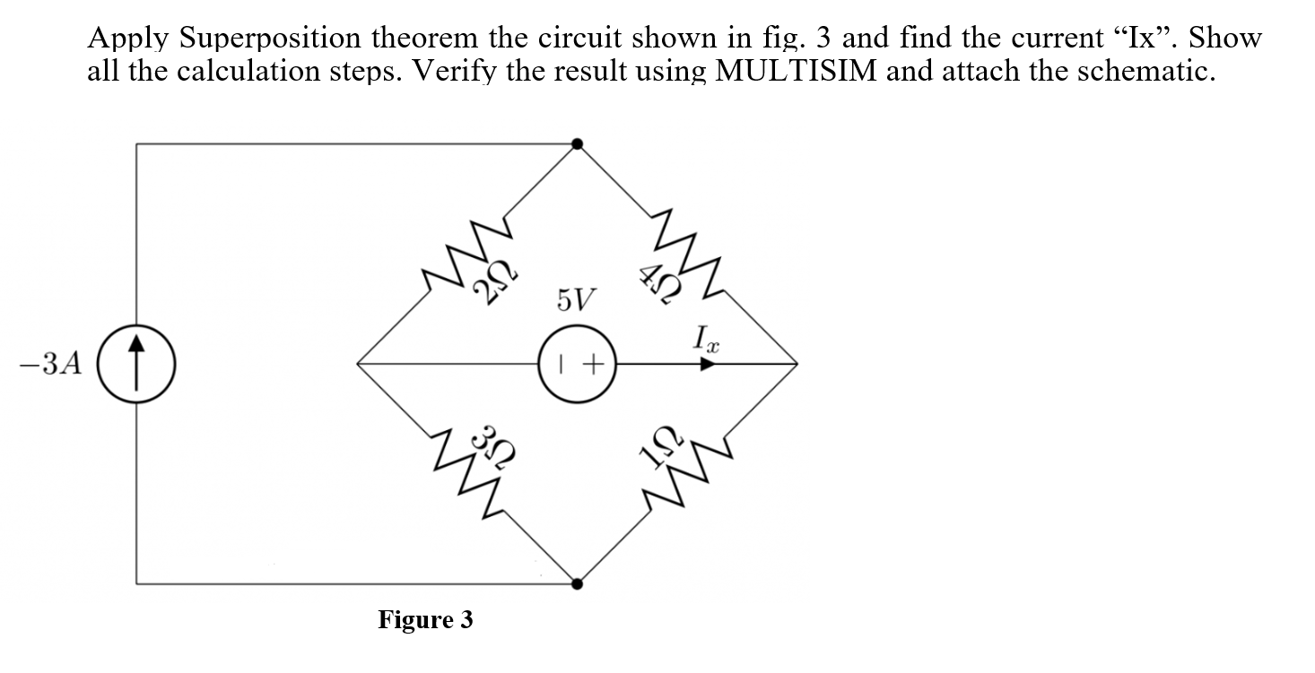 Solved Apply Superposition theorem the circuit shown in fig. | Chegg.com
