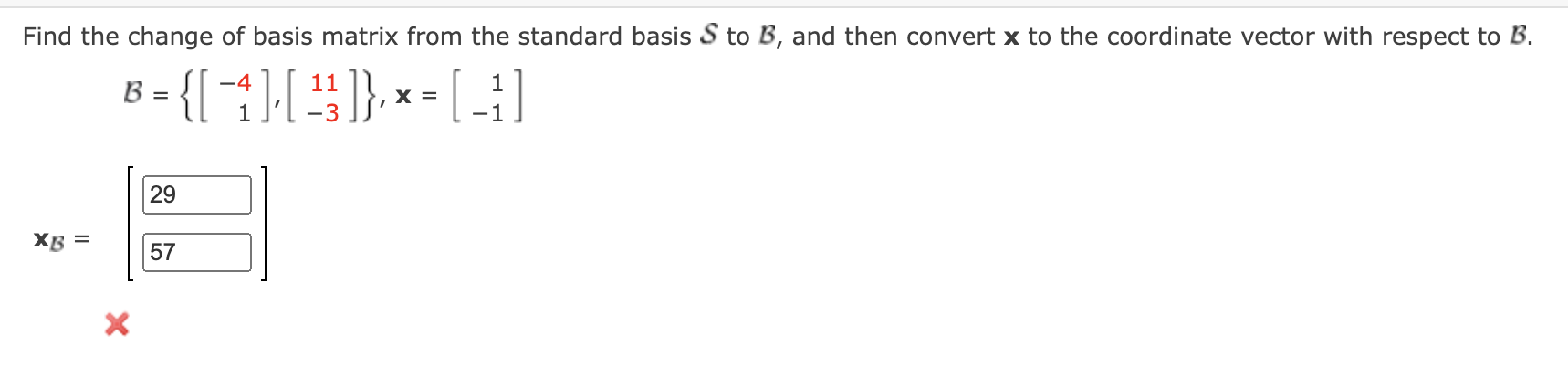 Find the change of basis matrix from the standard | Chegg.com