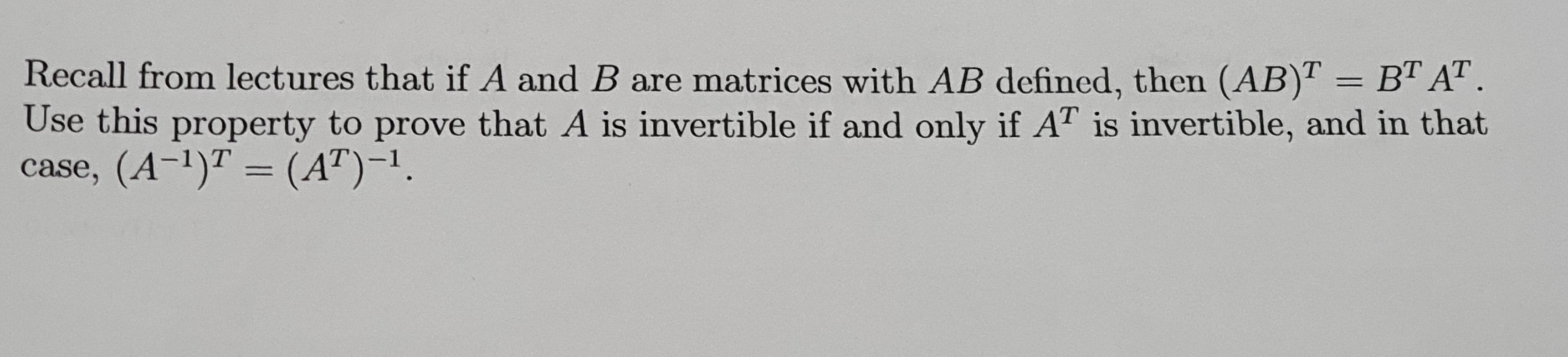 Solved Recall from lectures that if A and B are matrices | Chegg.com