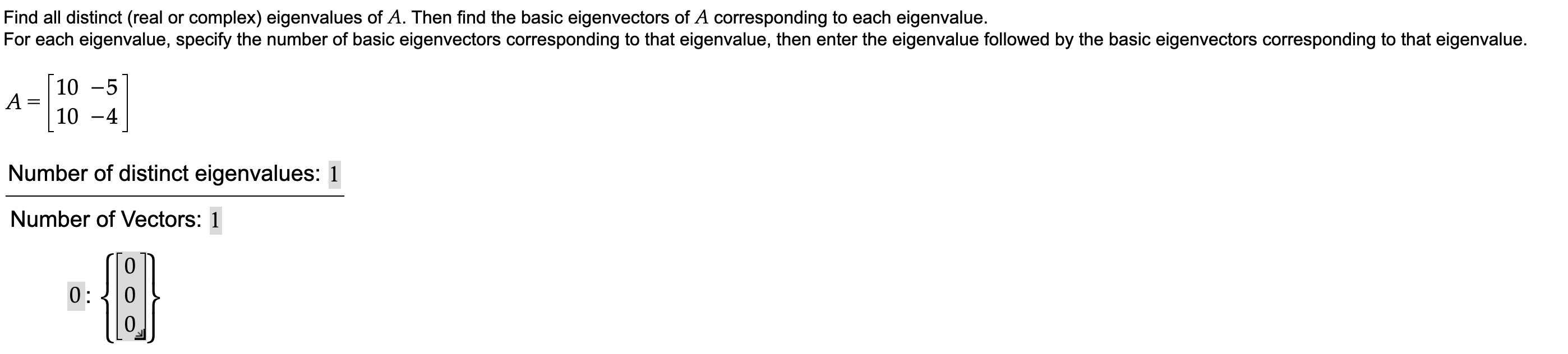 Solved Find all distinct (real or complex) eigenvalues of A. | Chegg.com