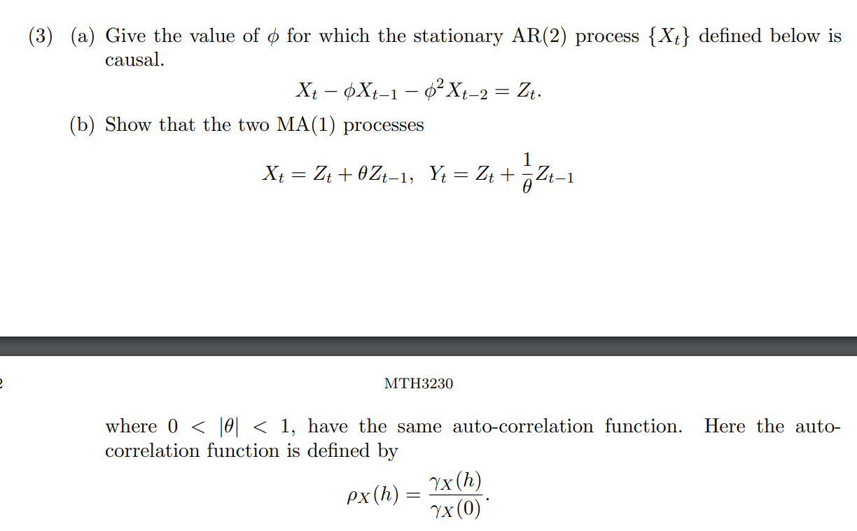 Solved (3) (a) Give the value of ø for which the stationary | Chegg.com