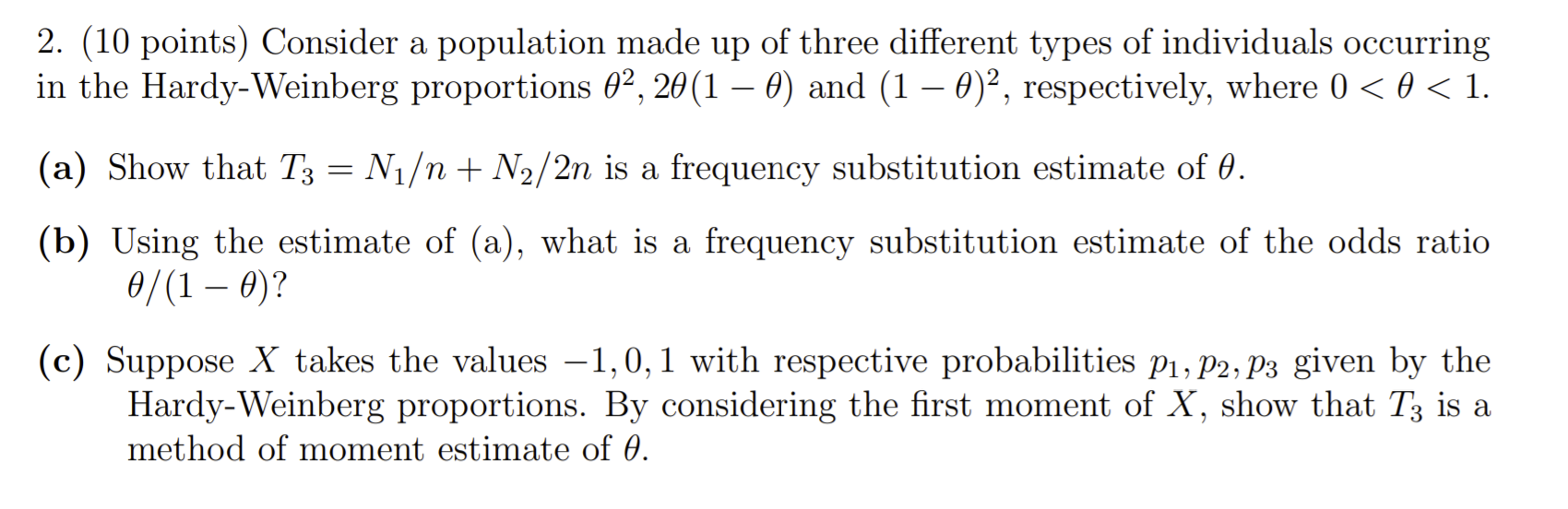 Solved 2. (10 points) Consider a population made up of three | Chegg.com