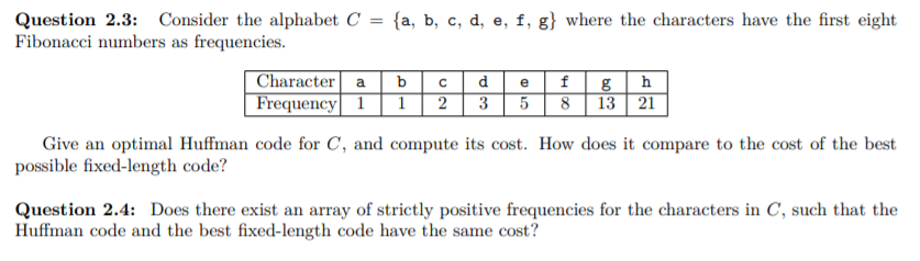 Solved Question 2.3: Consider the alphabet C {a, b, c, d, e, | Chegg.com