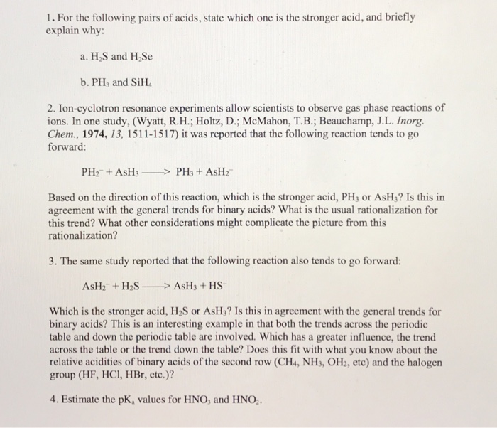 Solved 1. For the following pairs of acids, state which one | Chegg.com