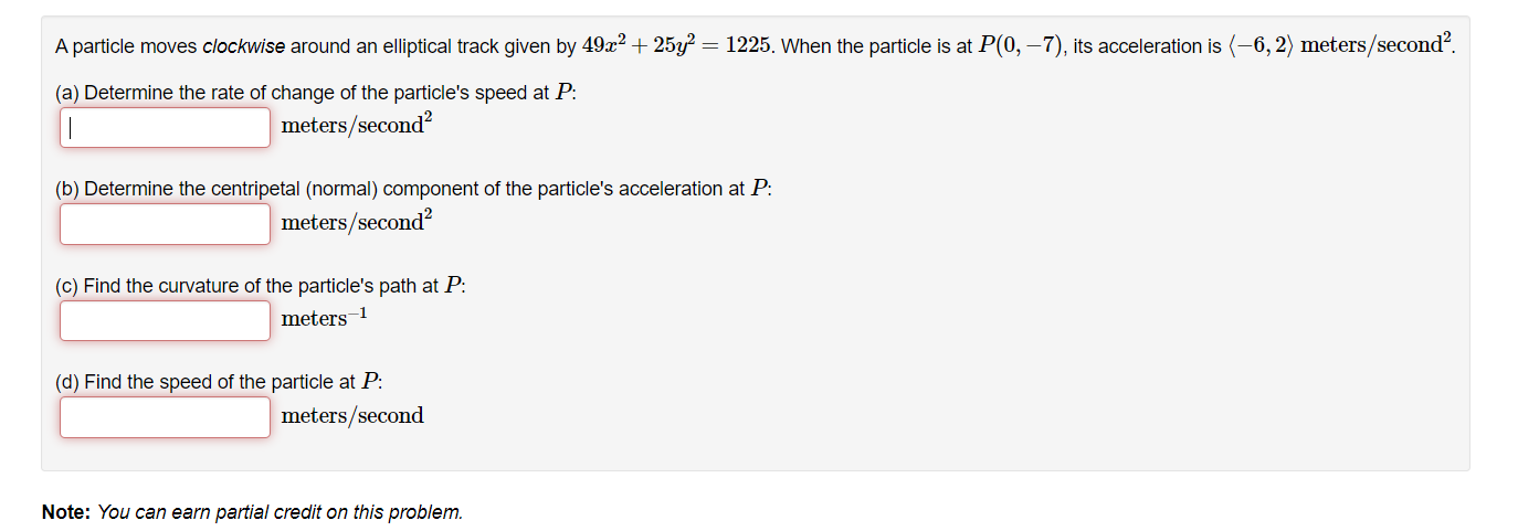 Solved A particle moves clockwise around an elliptical track | Chegg.com