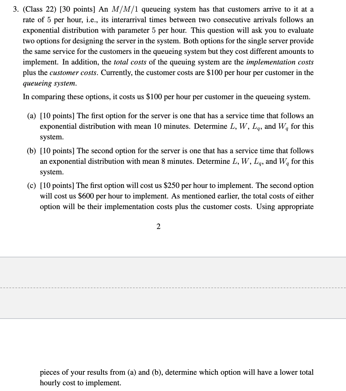 Solved 3. (Class 22) [30 points] An M/M/1 queueing system | Chegg.com
