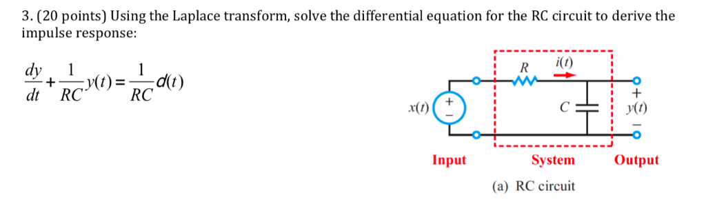 Solved 3.(20 points) Using the Laplace transform, solve the | Chegg.com Solved 3.(20 points) Using the Laplace transform, solve the | Chegg.com