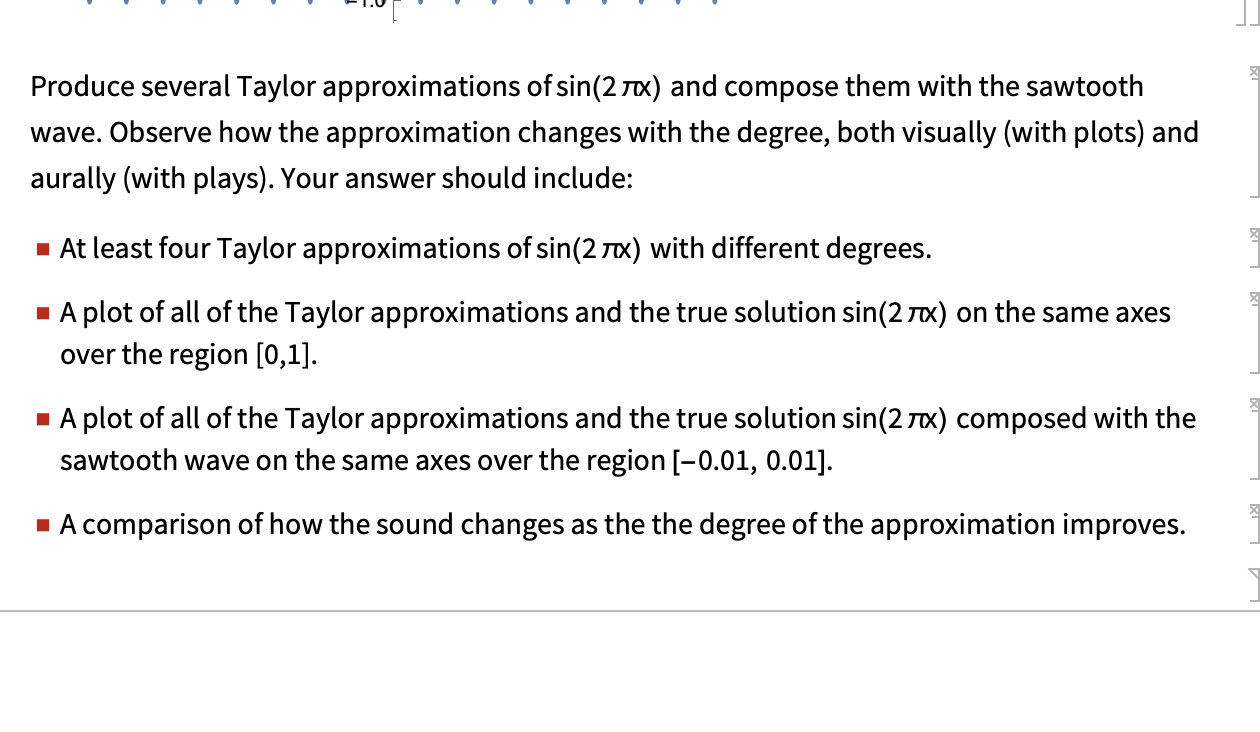 Produce several Taylor approximations of sin(2πx) and | Chegg.com