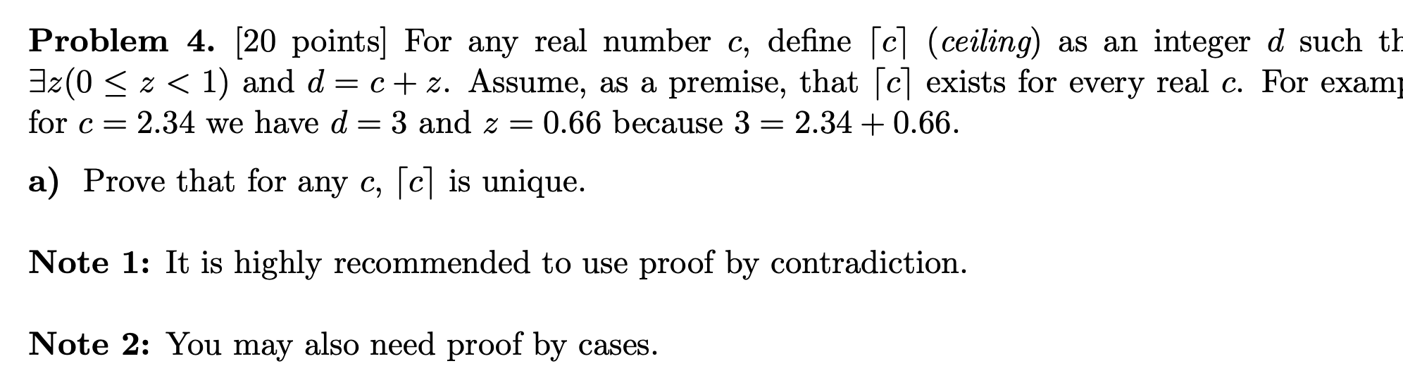Solved Problem 4. (20 points) For any real number c, define | Chegg.com