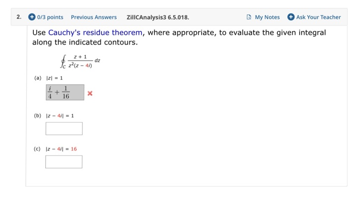 Solved use cauchy’s residue theorem, when appropriate, to | Chegg.com