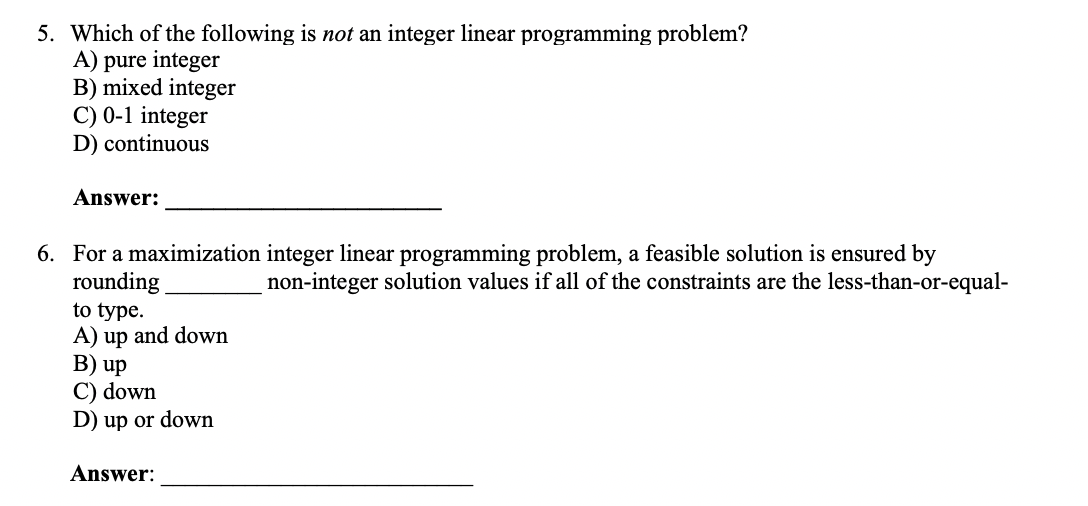 Solved 5. Which of the following is not an integer linear | Chegg.com Solved 5. Which of the following is not an integer linear | Chegg.com