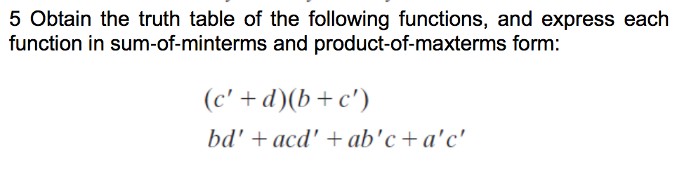 Solved 5 Obtain the truth table of the following functions, | Chegg.com