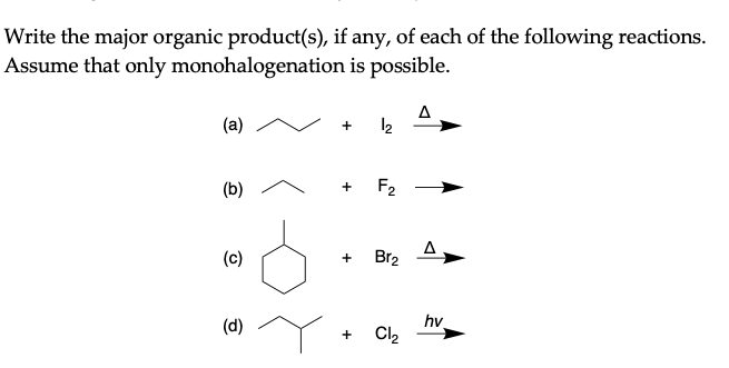 Solved Write the major organic product(s), if any, of each | Chegg.com