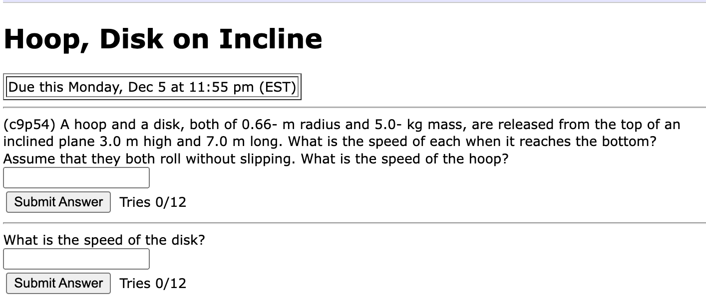 Solved Hoop, Disk on Incline (c9p54) A hoop and a disk, both | Chegg.com