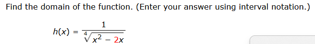 Solved Find the domain of the function. (Enter your answer | Chegg.com