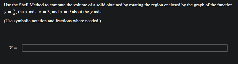 Solved Use the Shell Method to compute the volume of a solid | Chegg.com