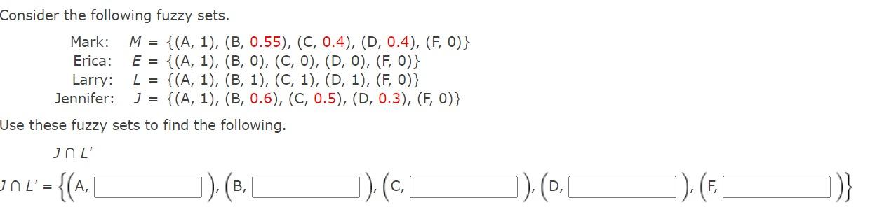 Solved Consider the following fuzzy sets. Mark: | Chegg.com