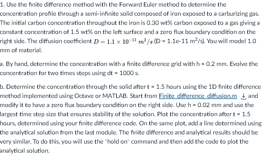 1. Use the finite difference method with the Forward | Chegg.com