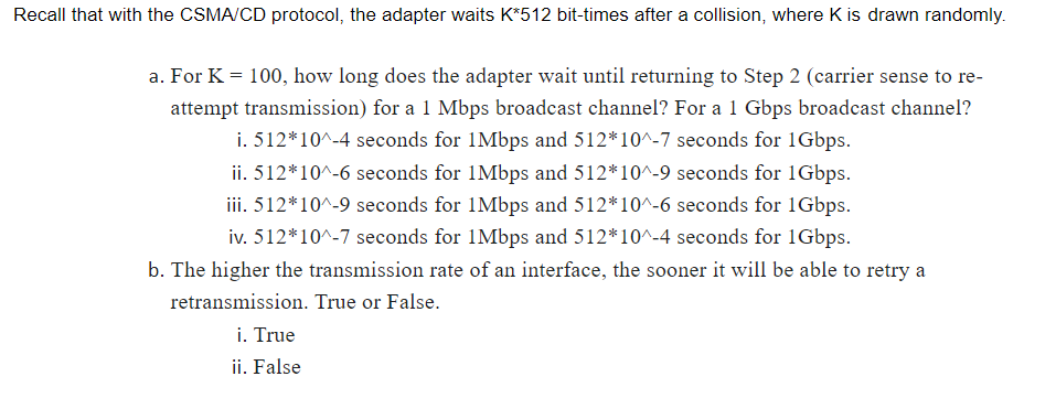 Solved Recall that with the CSMA/CD protocol, the adapter | Chegg.com