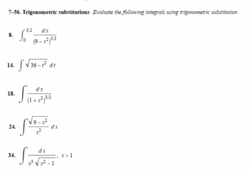 Solved 7 56 Trigonometric Substitutions Evaluate The