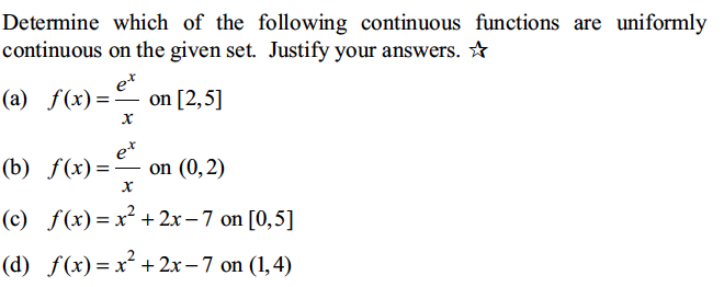 Solved Determine which of the following continuous functions | Chegg.com