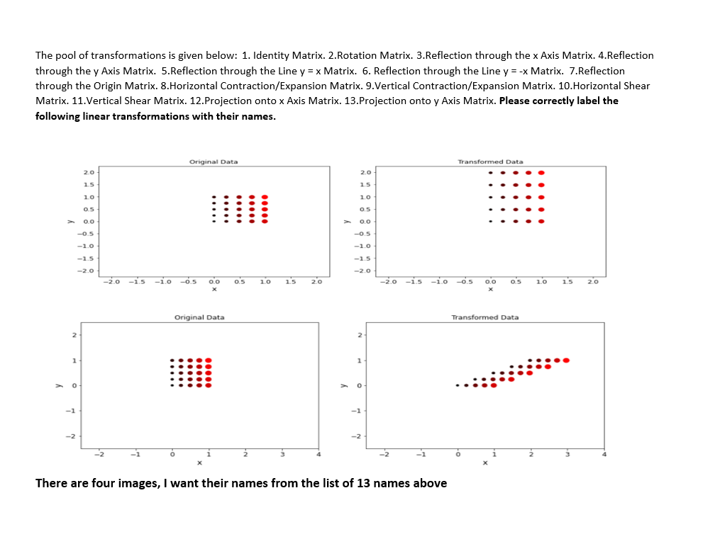 Solved The pool of transformations is given below: 1. | Chegg.com