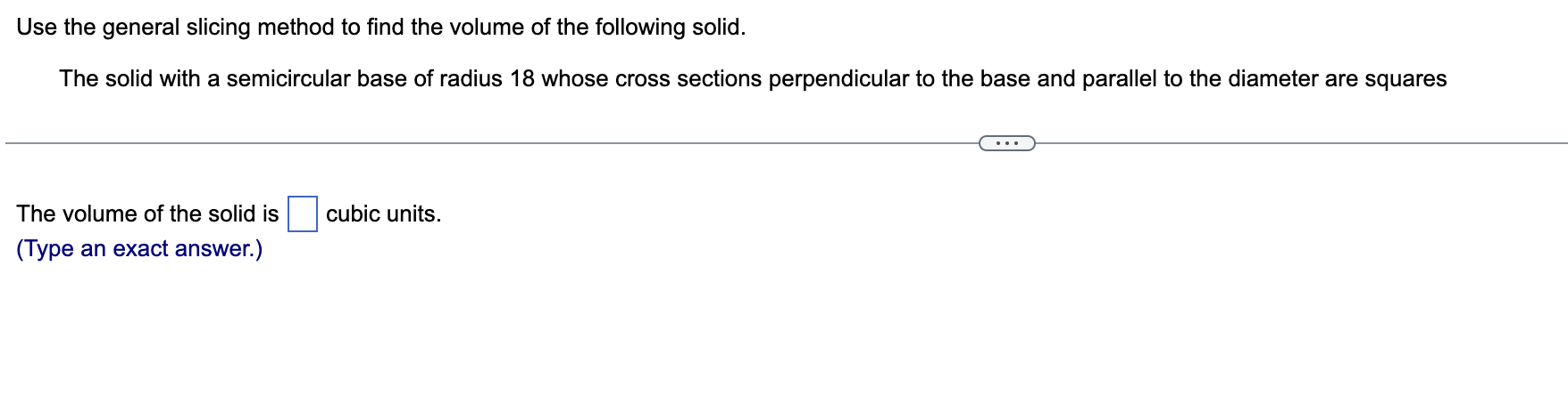 Solved Use the general slicing method to find the volume of | Chegg.com