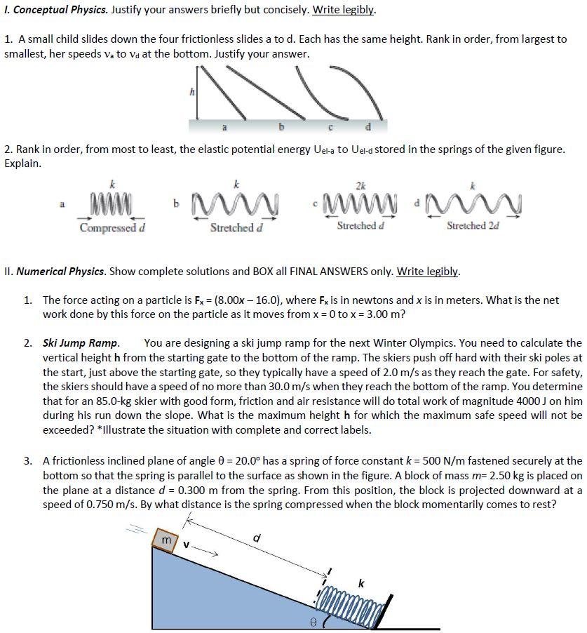 Solved 1. Conceptual Physics. Justify your answers briefly | Chegg.com