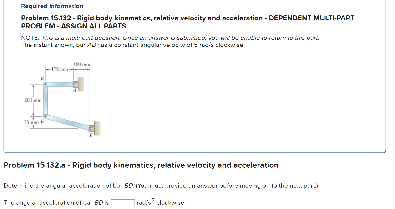 Solved Problem 15.132 - Rigid body kinematics, relative | Chegg.com