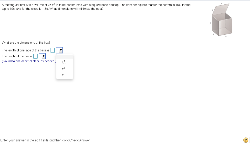 Solved A rectangular box with a volume of 76 ft3 is to be | Chegg.com