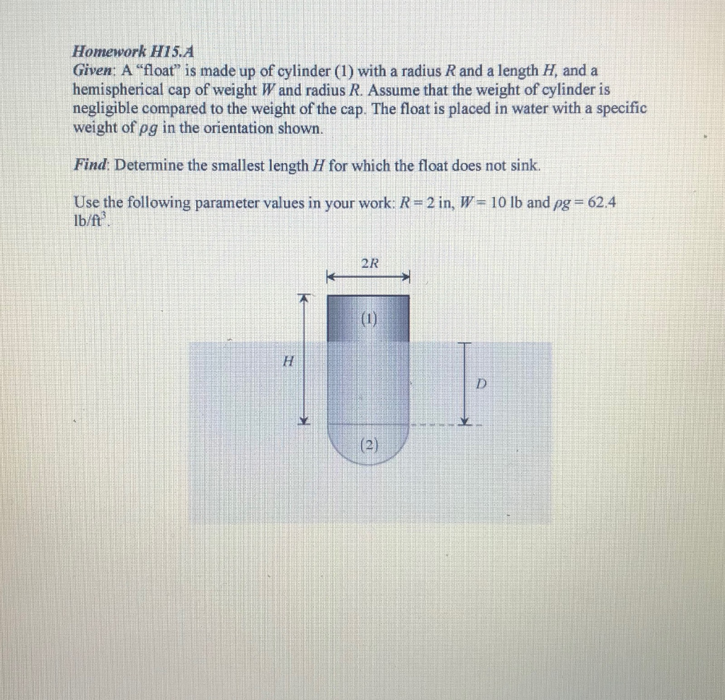 Solved Homework HIS.A Given: A "float is made up of cylinder | Chegg.com