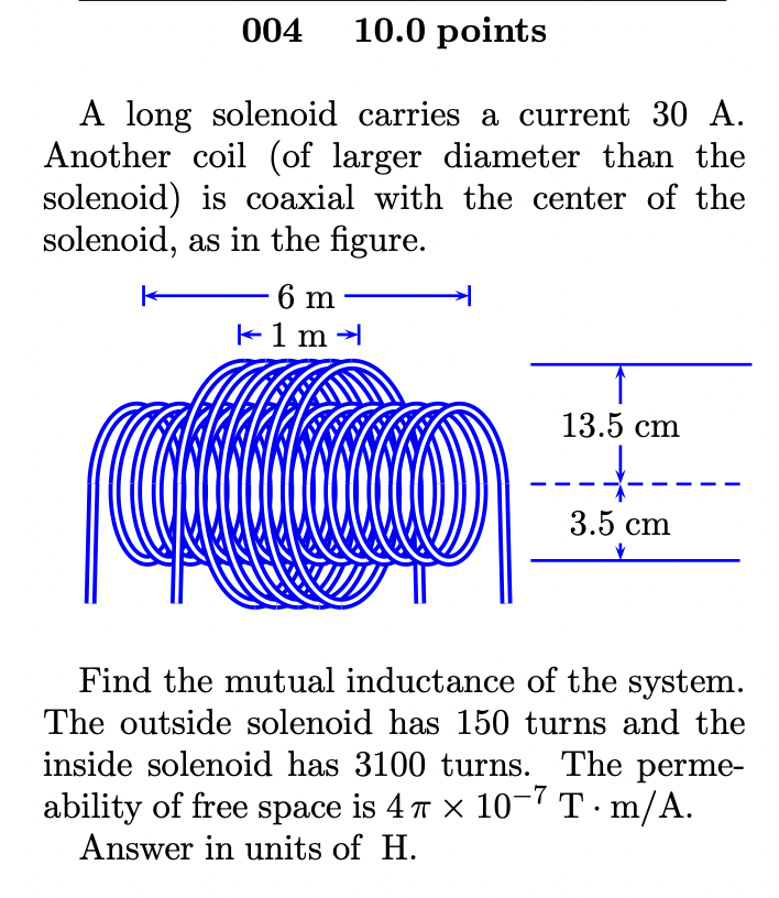 Solved A long solenoid carries a current 30 A. Another coil | Chegg.com