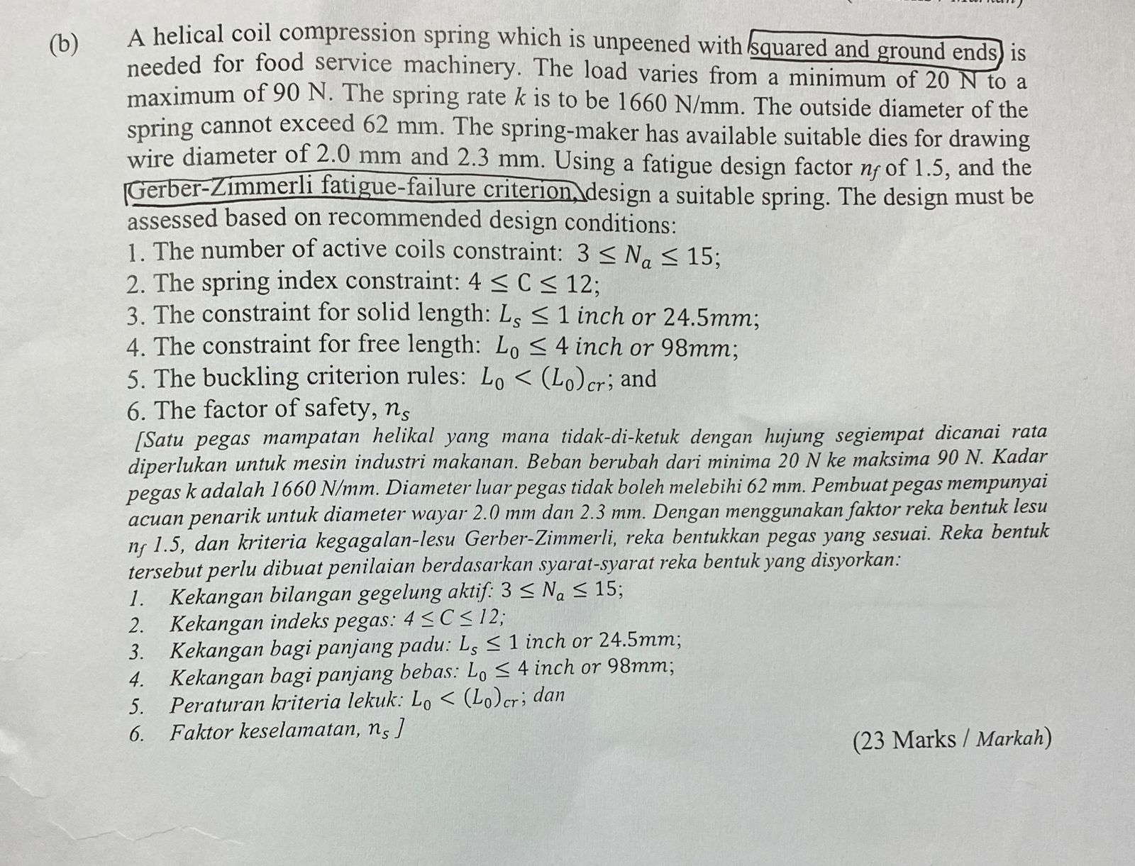 Solved A helical coil compression spring which is unpeened | Chegg.com