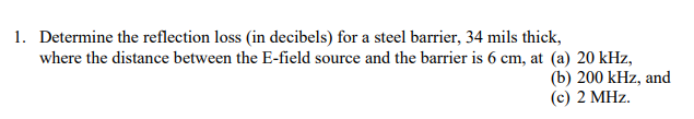 1. Determine the reflection loss (in decibels) for a | Chegg.com