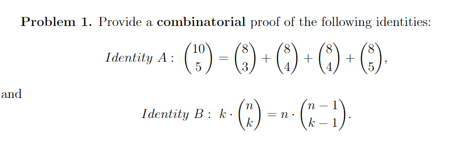 Solved Problem 1. Provide a combinatorial proof of the | Chegg.com