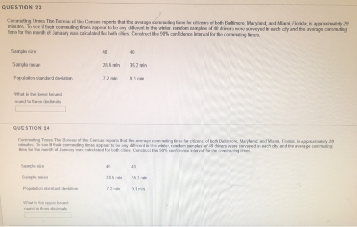 Solved QUESTION 23 Commuting Times The Bureau of the Census | Chegg.com