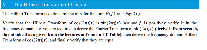 Solved VI – The Hilbert Transform of Cosine The Hilbert | Chegg.com