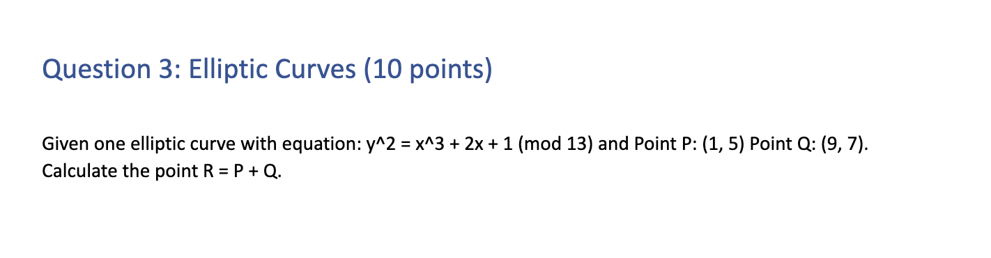 Solved Given one elliptic curve with equation: | Chegg.com