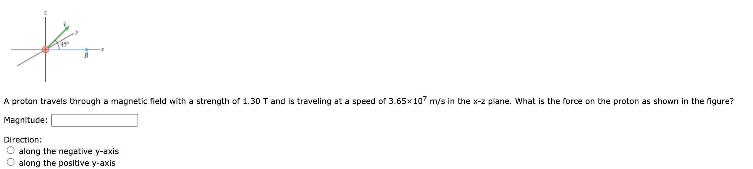 Solved r A proton travels through a magnetic field with a | Chegg.com