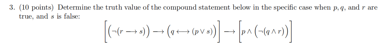 Solved (10 points) Determine the truth value of the compound | Chegg.com