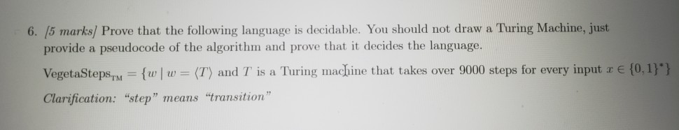(Solved) : 6 5 Marks Prove Following Language Decidable Draw Turing ... (Solved) : 6 5 Marks Prove Following Language Decidable Draw Turing ...