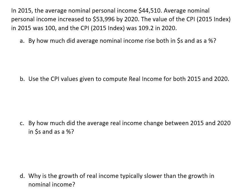 Solved In 2015, the average nominal personal income $44,510. | Chegg.com