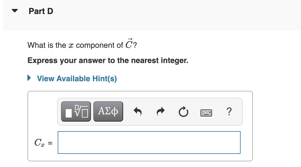 Solved What is the x component of C ? Express your answer to | Chegg.com