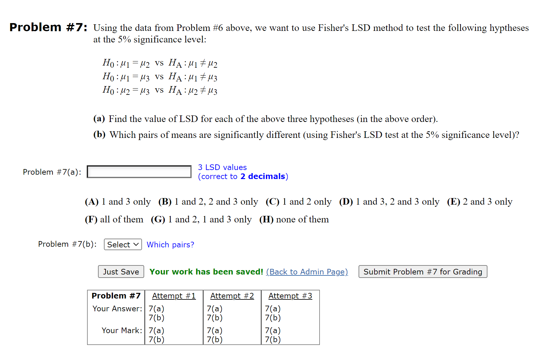 Solved oblem \#7: Using the data from Problem \#6 above, we | Chegg.com