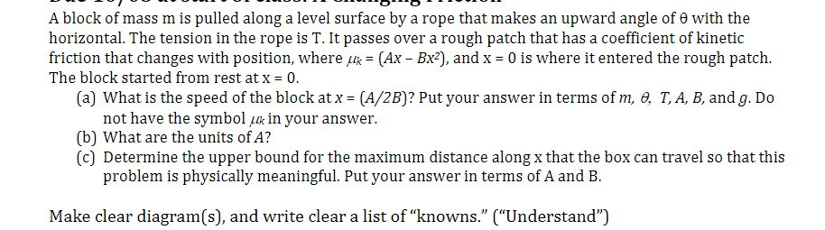 Solved A block of mass m is pulled along a level surface by | Chegg.com