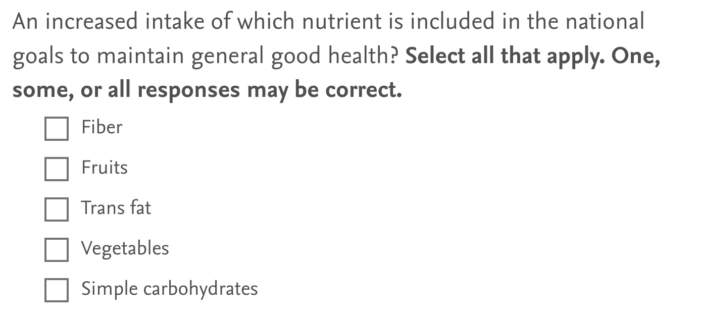Solved An increased intake of which nutrient is included in | Chegg.com